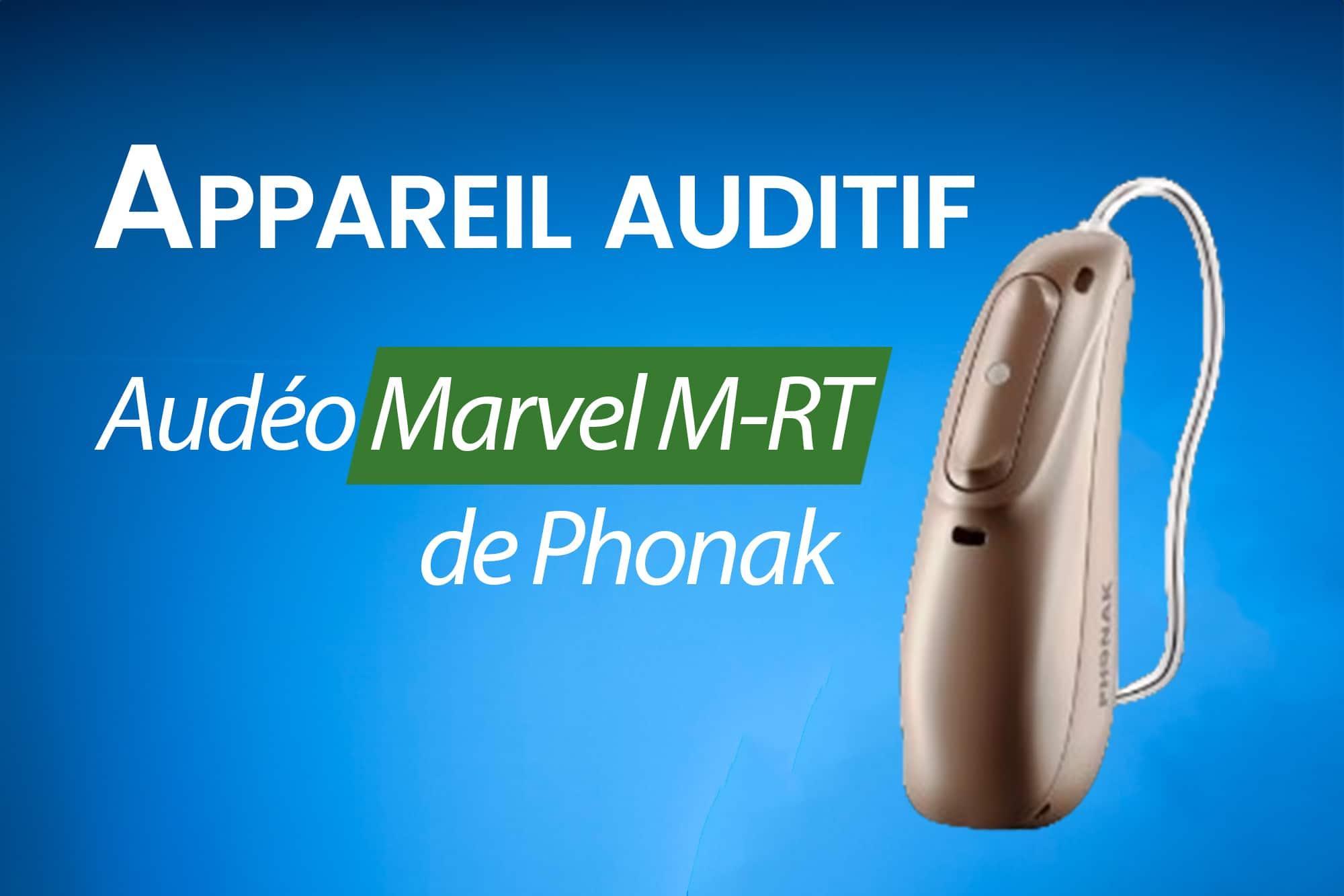 Évaluation approfondie de l'appareil auditif Audeo Marvel M-RT de ...