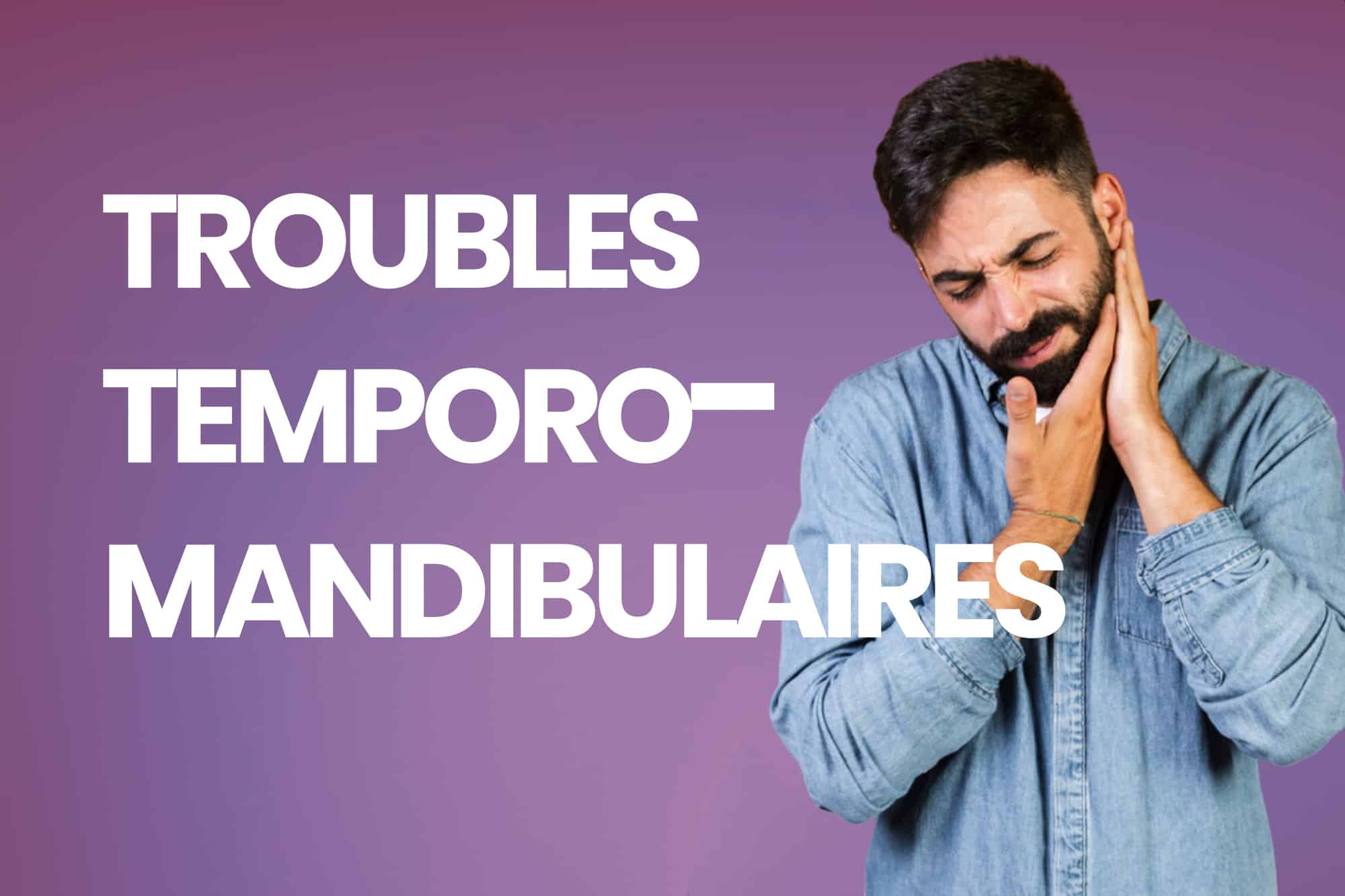 Liens entre les troubles de l'articulation temporo-mandibulaires et l ...